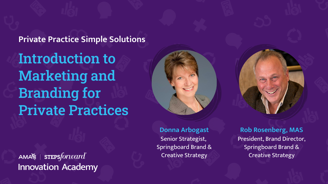 AMA STEPS Forward® Innovation Academy - Private Practice
