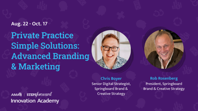 AMA STEPS Forward® Innovation Academy - Webinars On Demand