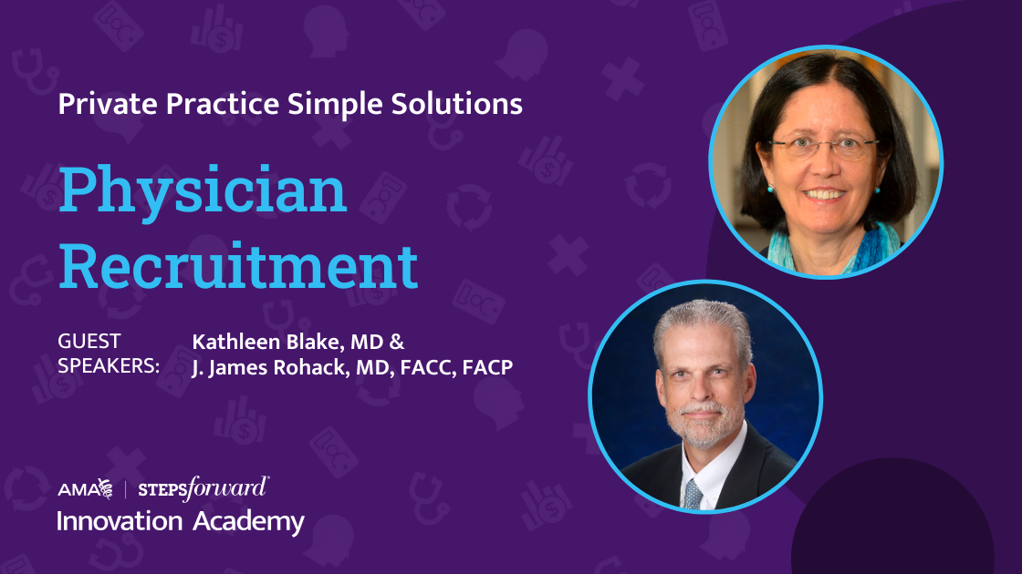 AMA STEPS Forward® Innovation Academy - Private Practice