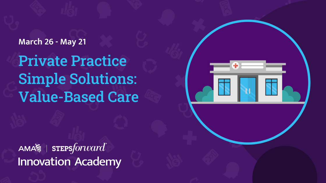 AMA STEPS Forward® Innovation Academy