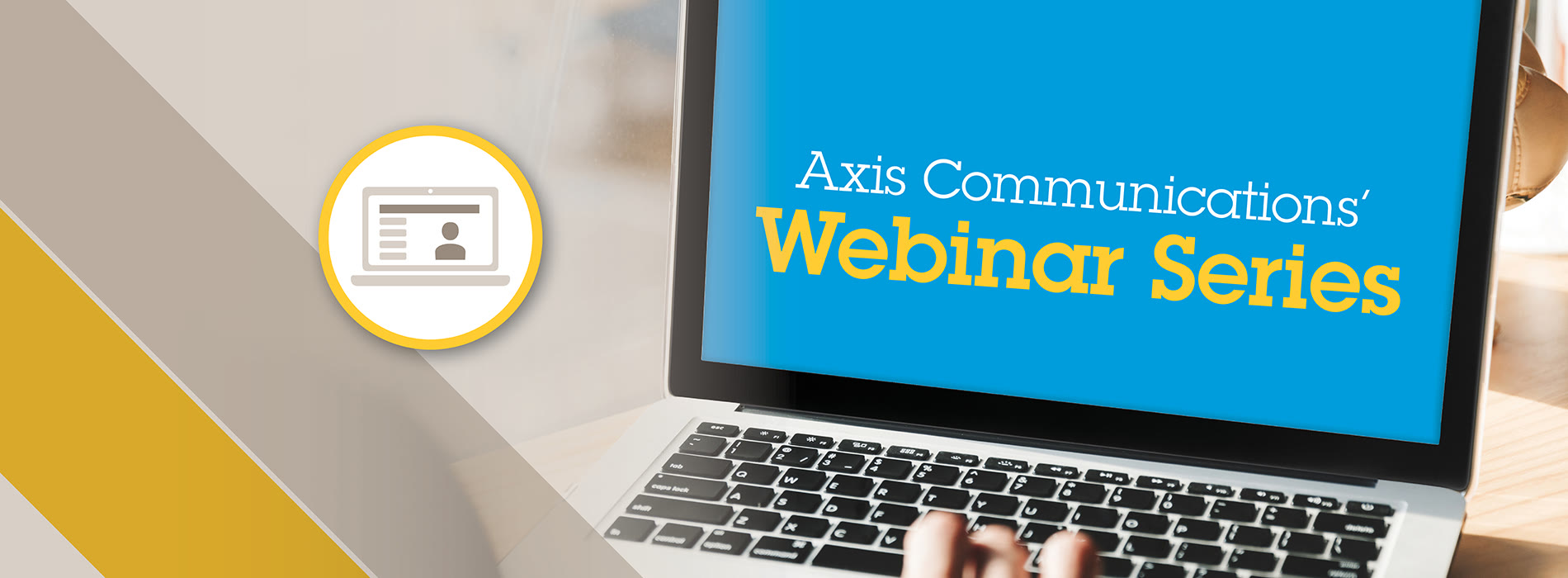 Axis Communication's webinar hub